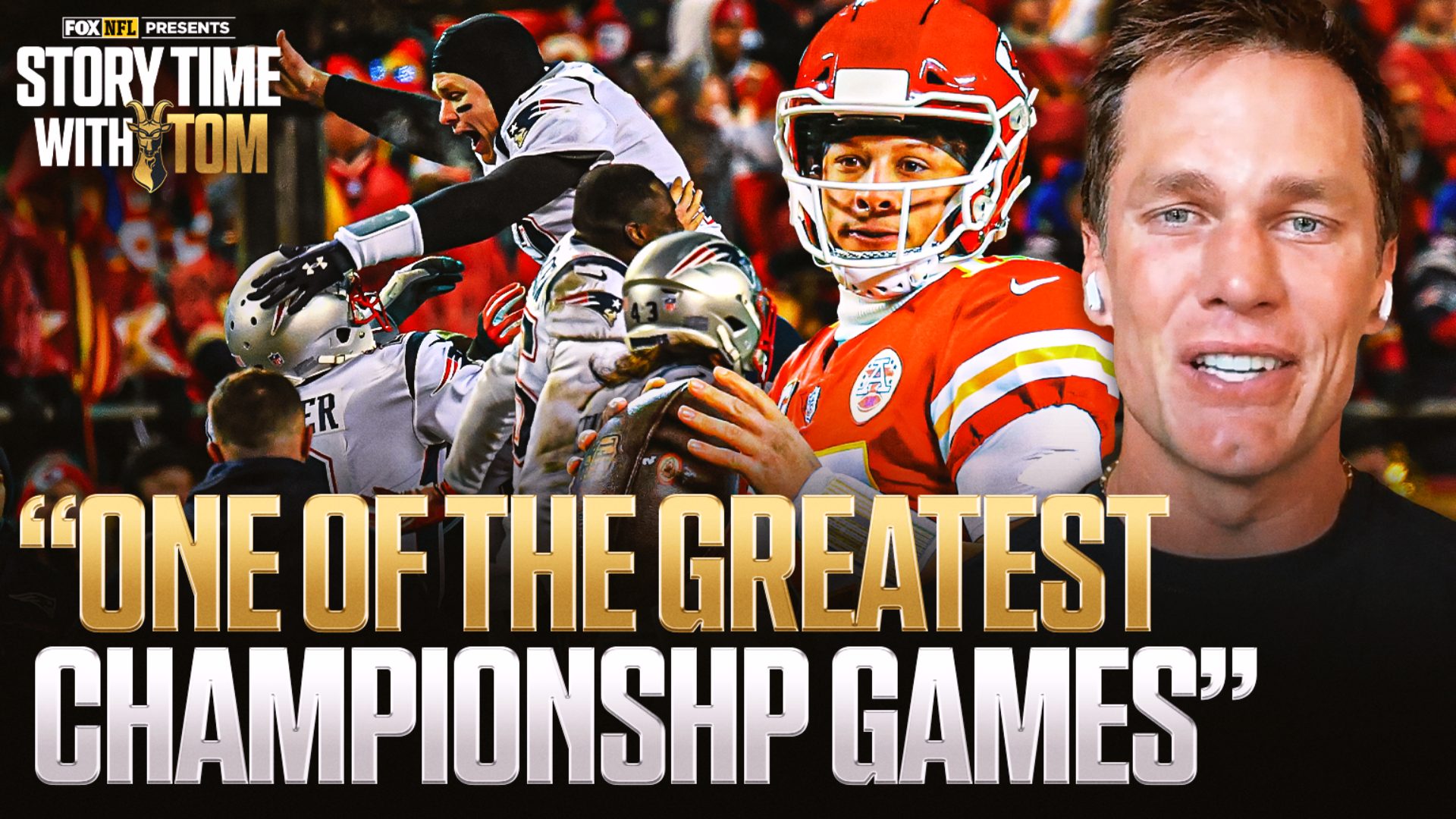 Tom Brady Recalls ‘One of the Greatest Championship Games’ When He Beat ...